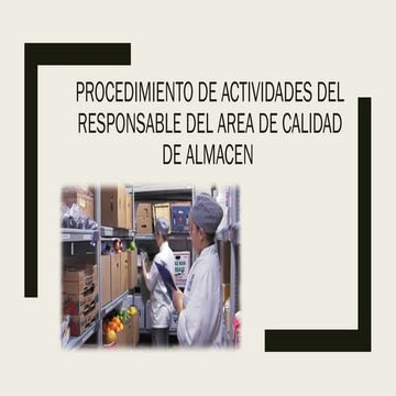 CAPACITACION DE PROCEDIMIENTO DE ACTIVIDADES DEL RESPONSABLE DEL AREA ...