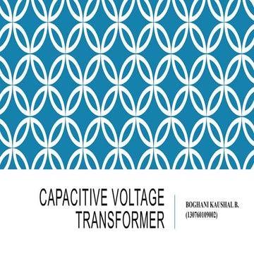 Capacitive Voltage Transformer 1 Pptx Computer Networking Computing