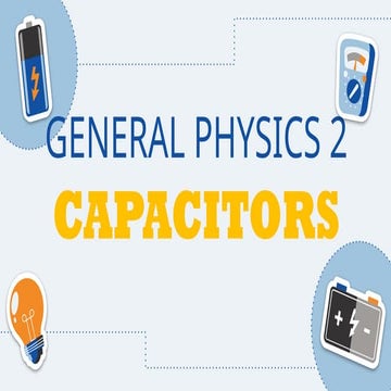 Capacitor and Capacitance in Physics.pptx
