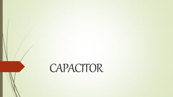 Intro To Capacitors | PPT
