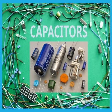 tle electronics CAPACITORS lesson ppt.pptx