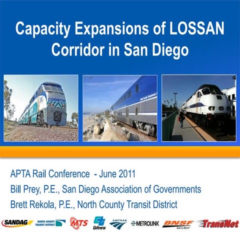 Apta Commuter Rail 2011 - Lossan Corridor Expansion - San Diego County ...