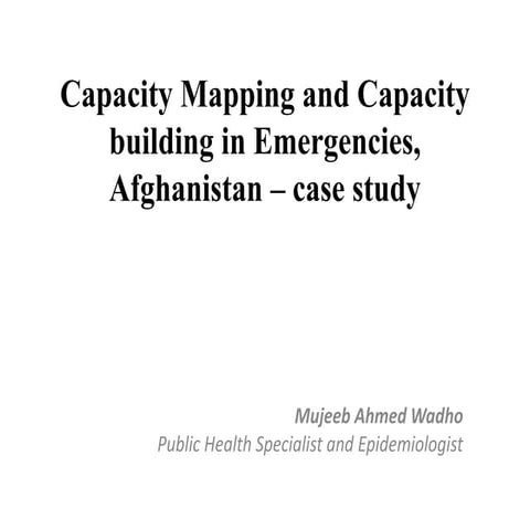 Nutritional Study Capacity Mapping and Capacity building in Emergencies ...