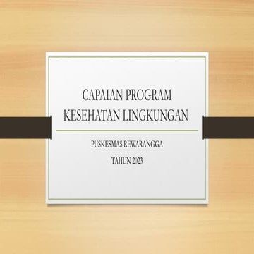 Hasil hasil Pencapaian Program Kesling.pptx