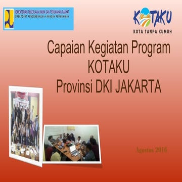 Capaian Program KOTAKU DKI jakarta | PPT