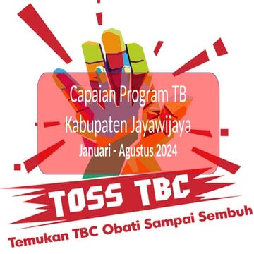 Capaian Pogram TB Januari - Agustus 2024 di dinas kesehatan kabupaten jayawijaya.pptx