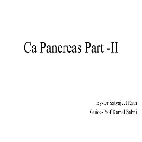 Ca pancreas part diagnosis and workup | PPTX