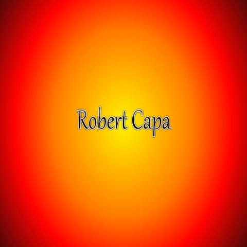 AnáLisis De Robert Capa | DOC
