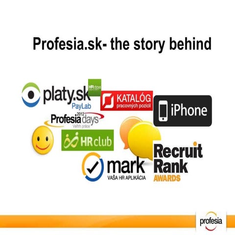 Profesia.sk- the story behind | PPTX