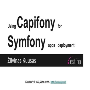 Using Capifony For Symfony Apps Deployment Updated Ppt 