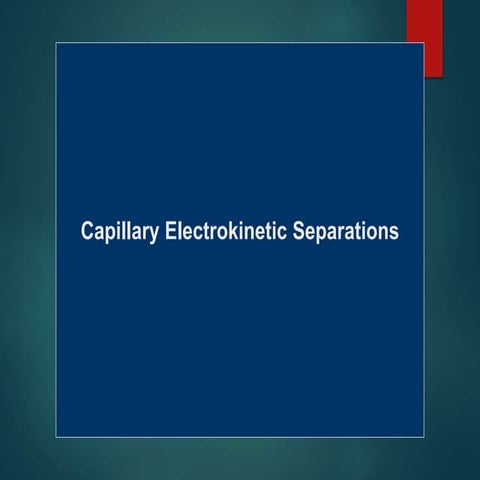 Capillary_Electrophoresis.pptx