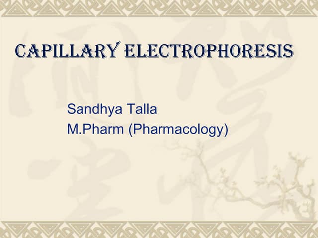 Capillary Electrophoresis | PPT