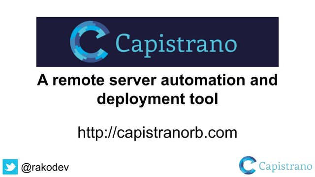 Control Your Deployments With Capistrano Ppt