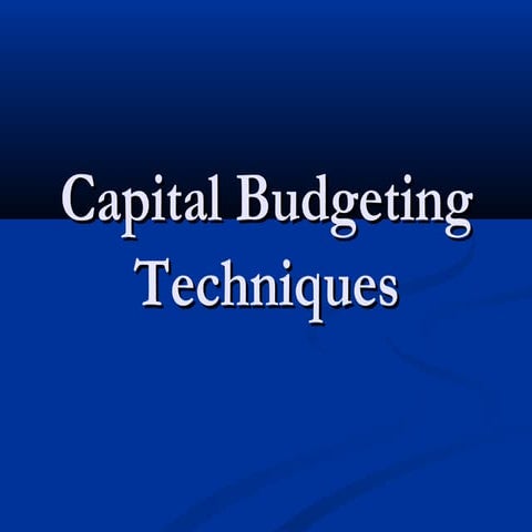 Capital budgeting techniques | PPT