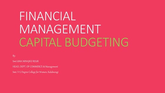 CAPITAL BUDGETING introduction and techniques | PPTX | Business Accounting & Finance | Business