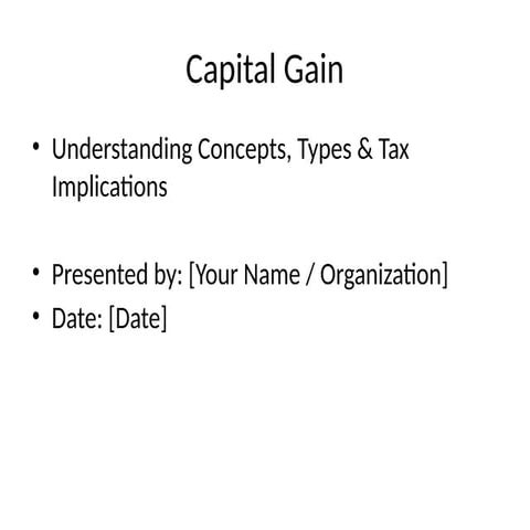 Capital_Gain_Presentation.pptx------------ | PPTX