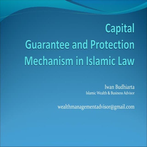 Capital Guarantee & Protection Mechanism in Islamic Law | PPT