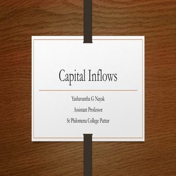 Capital inflows- Yashvanth G Nayak | PPTX