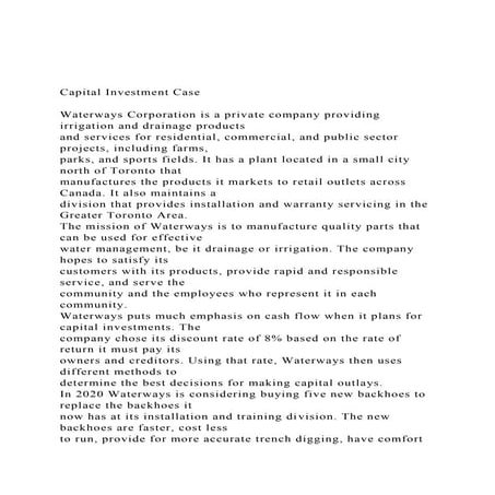 Capital Investment Case Waterways Corporation is a private.docx | Business Operations | Business