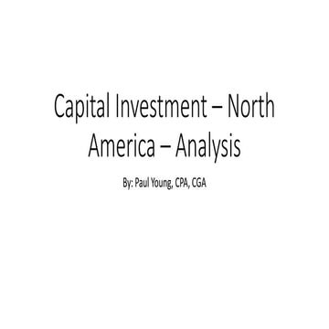 Capital investment for north america | PPTX