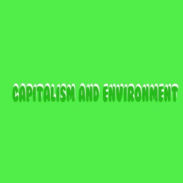 Capitalism and environment | PPT