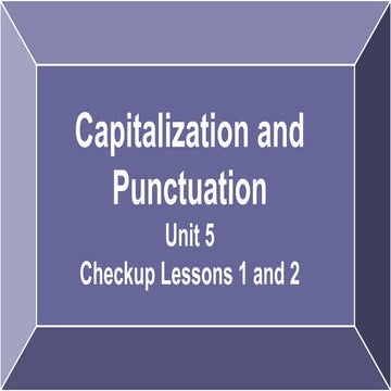 Capitalization and Punctuation Unit 5 Checkup 1 and 2 | PPTX