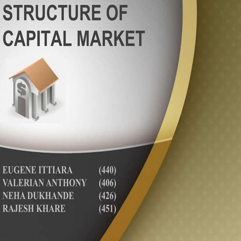 Capital Market - Structure | PPTX