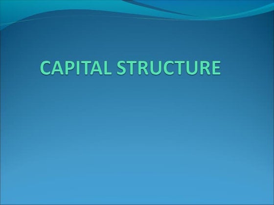 Capital Structure Theories | PPT
