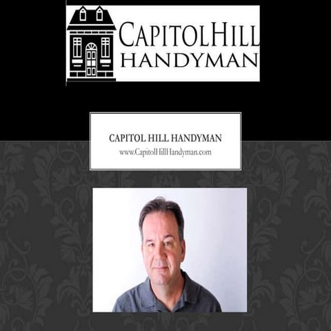 Capitol Hill Handyman Work | PPTX