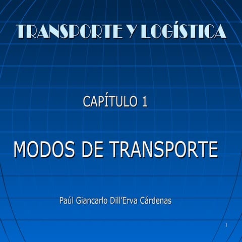 Capitulo 01 modos de transporte | PPT