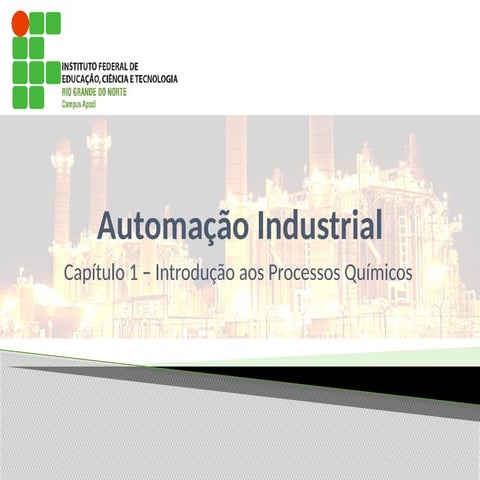 Capitulo 1 - Introducao aos Processos Industriais.pptx