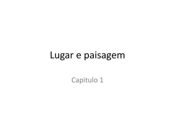 Paisagem cultural e paisagem natural | PPT