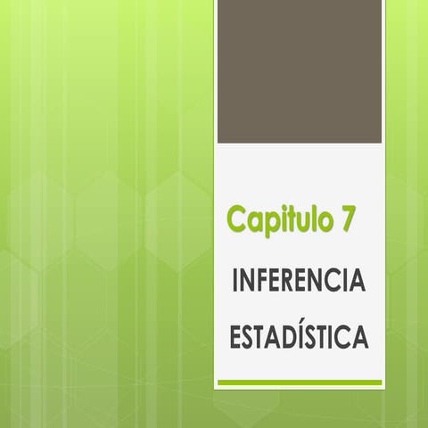 Inferencia estadistica | PPTX