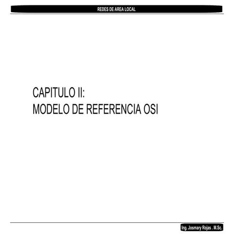 Capitulo II-MODELO DE REFERENCIA OSI.ppt