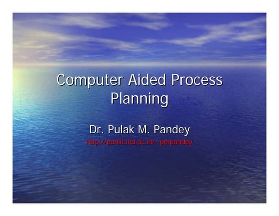 Computer Aided Process Planning Capp Pptx Computing Technology And Computing