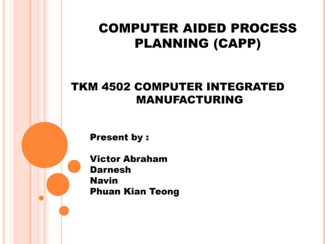 Computer Aided Process Planning (CAPP) | PPTX