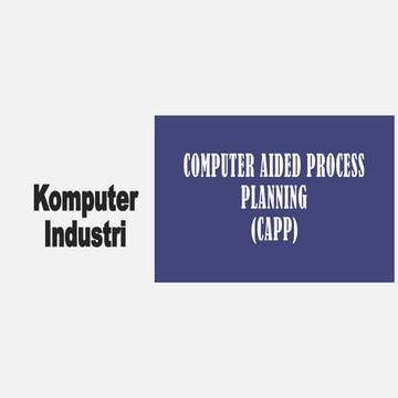 computer aides process planning adn computer based informationn system | PPTX