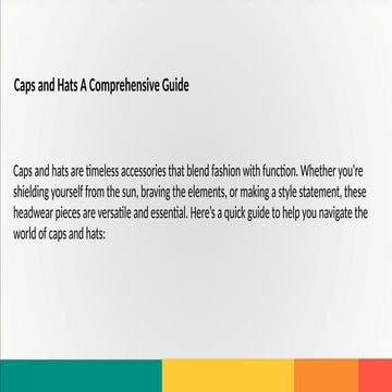 Caps and Hats A Comprehensive Guide.pptx