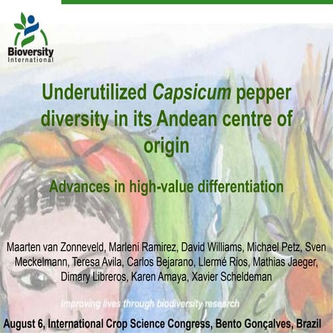 Underutilized Capsicum pepper diversity in its Andean centre of origin ...