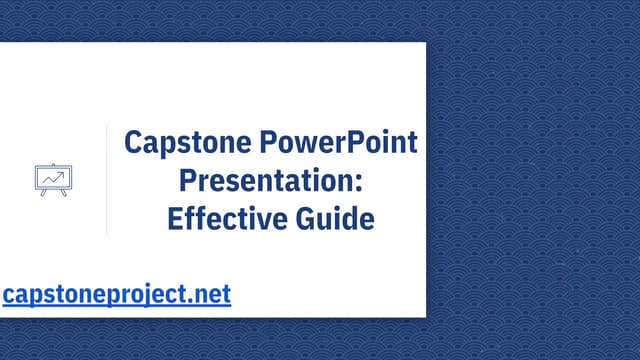 Capstone PowerPoint Presentation: Effective Guide | PPT Capstone PowerPoint Presentation: Effective Guide | PPT