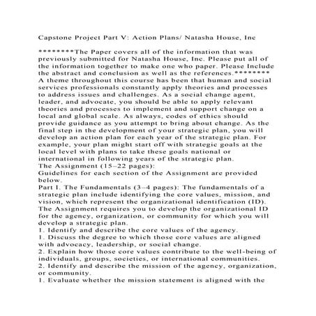 Capstone Project Part V Action Plans Natasha House Inc Docx