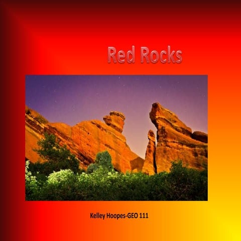 Red Rocks Amphitheatre Presentation | PPTX