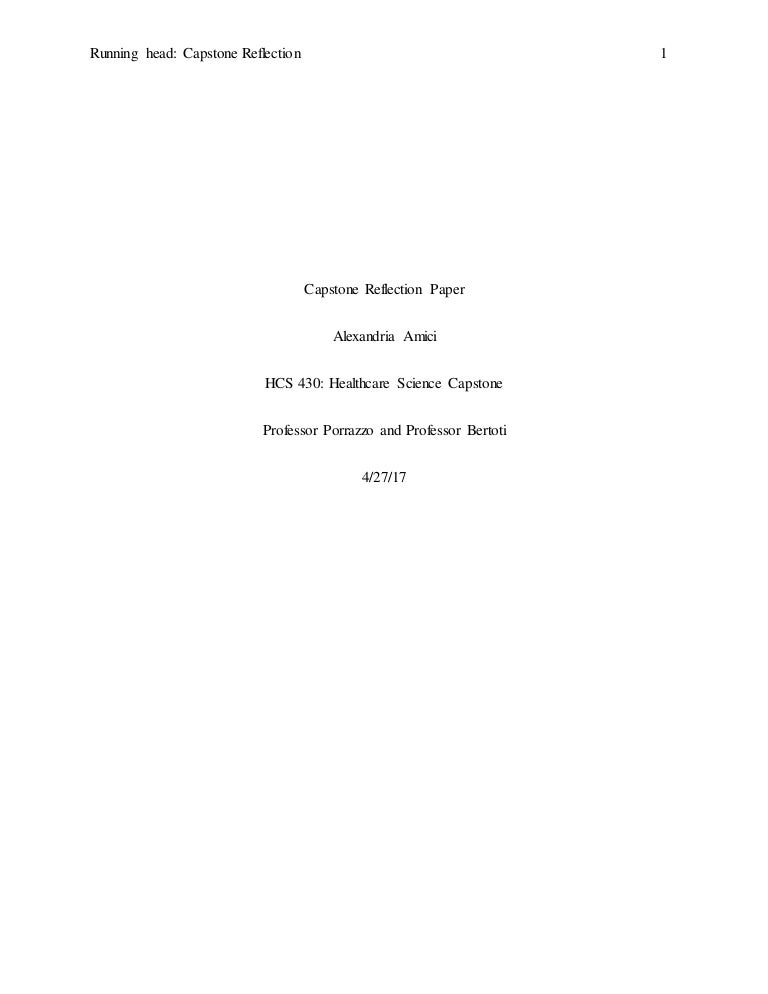Capstone Reflection Paper capstone-reflection-paper