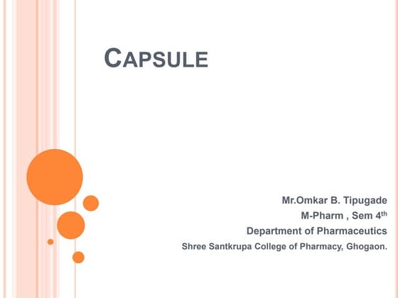 Capsule and its filling methods | PPTX | Skin Care | Beauty
