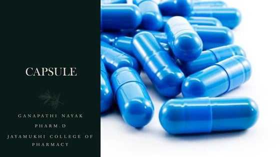 Problems and Remedy of Capsule Manufacturing | PPTX | Manufacturing ...