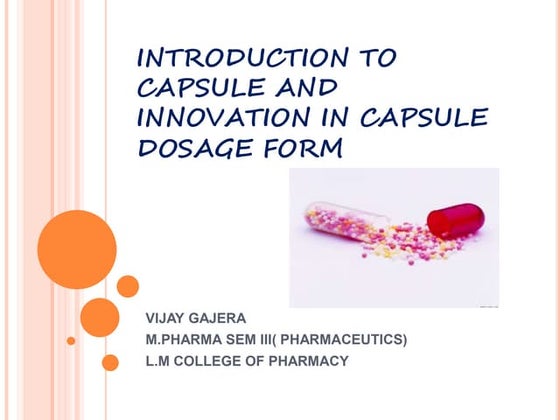 Manufacture of soft gelatin capsule | PPTX