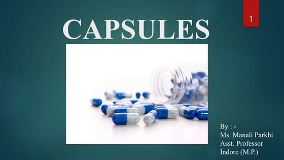 Manufacturing of capsule | PPS