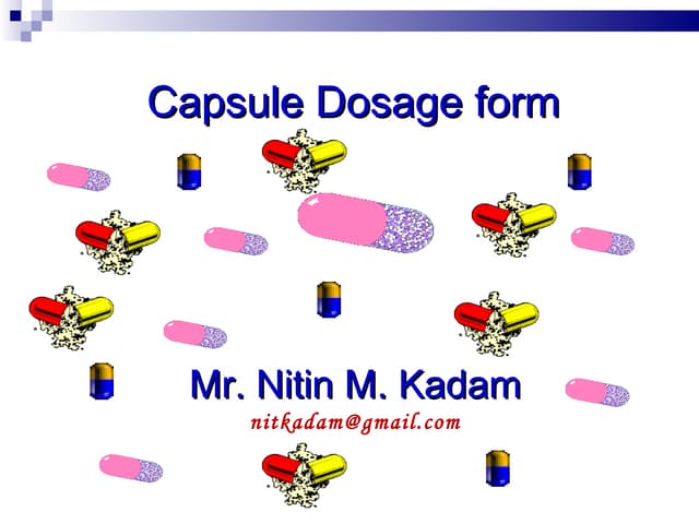 Soft Gelatin Capsules | PPT