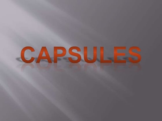 Problems and Remedy of Capsule Manufacturing | PPT