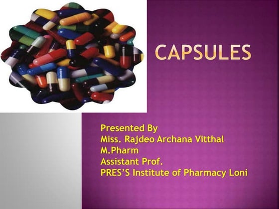 Manufacturing of capsule | PPS